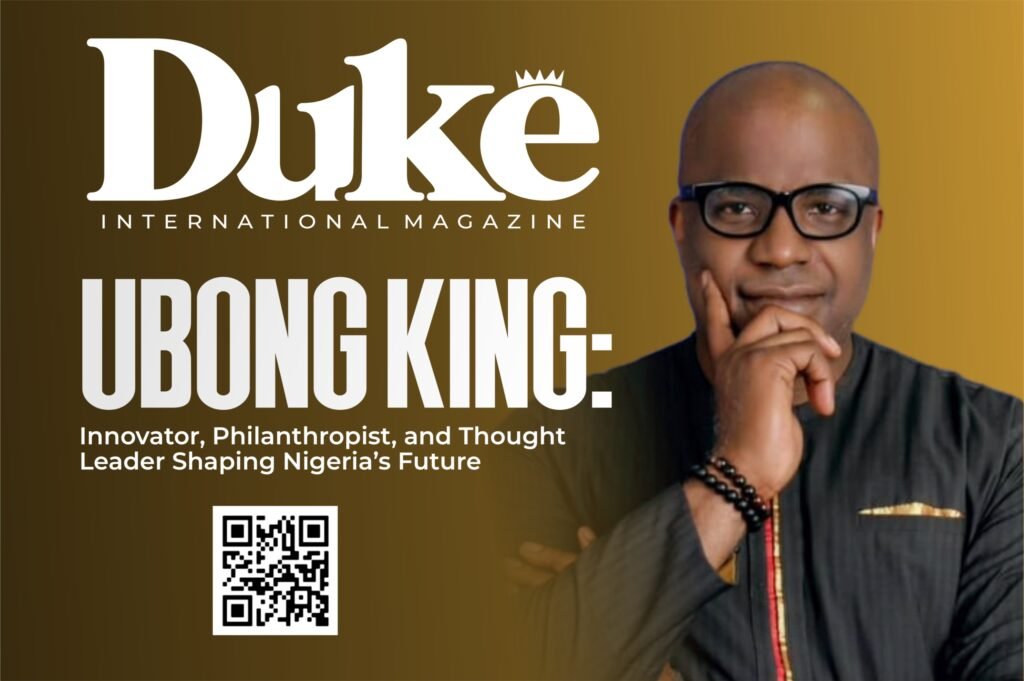 Ubong King: Innovator, Philanthropist, and Thought Leader Shaping ...