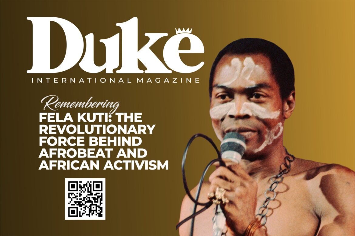 Remembering Fela Kuti: The Revolutionary Force Behind Afrobeat and ...