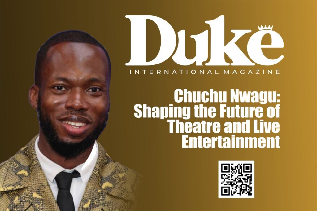 Chuchu Nwagu: Shaping the Future of Theatre and Live Entertainment ...