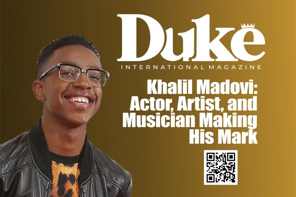 Khalil Madovi: Actor, Artist, and Musician Making His Mark | Duke International Magazine